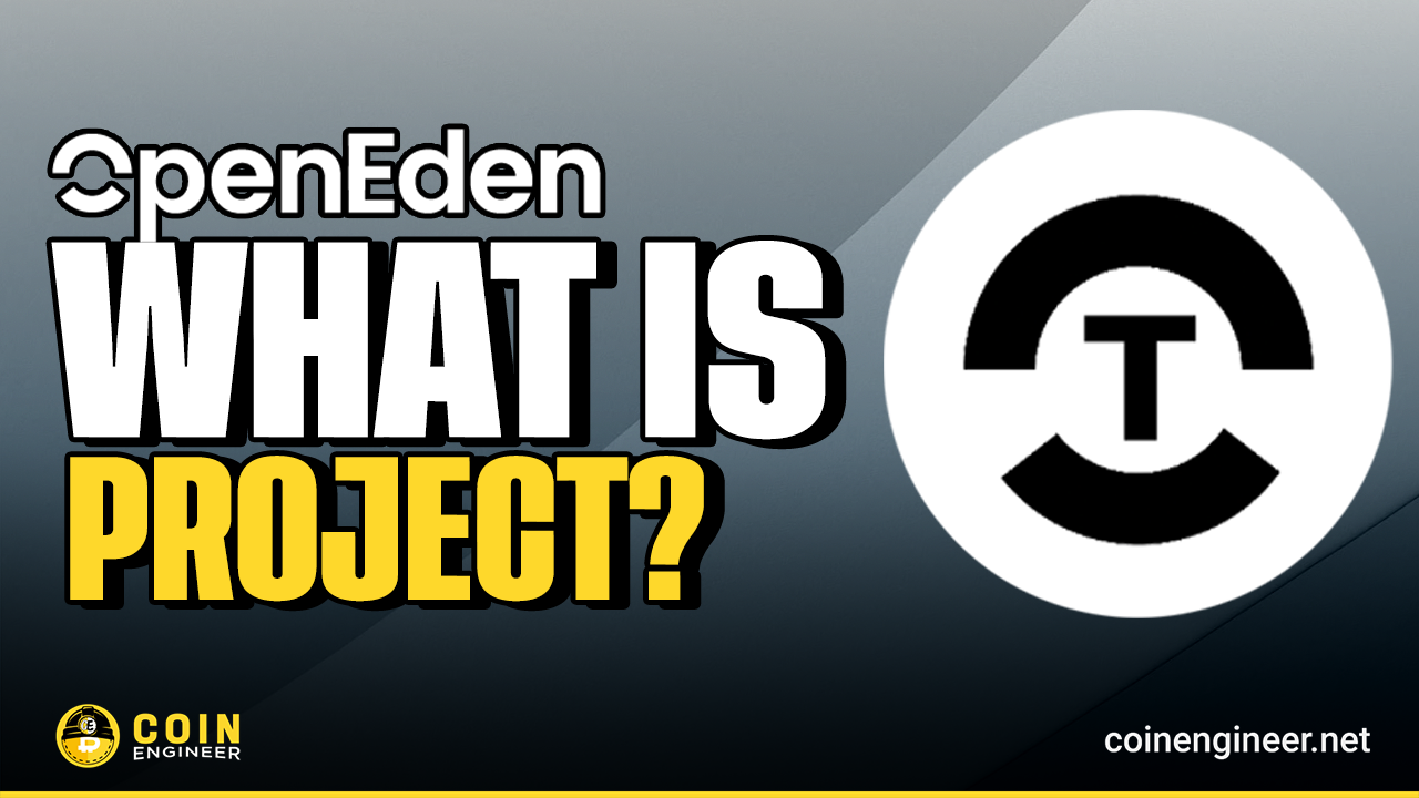 What is OpenEden? | Redefining RWA with Blockchain! - Coin Engineer