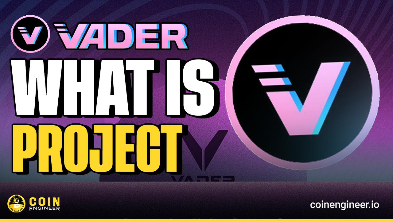 What is Vader Protocol (VADER)? - Coin Engineer