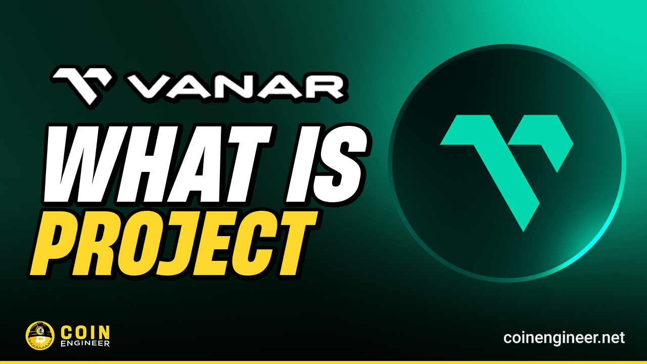 What is Vanar Chain (VANRY)? Ecosystem Analysis - Coin Engineer