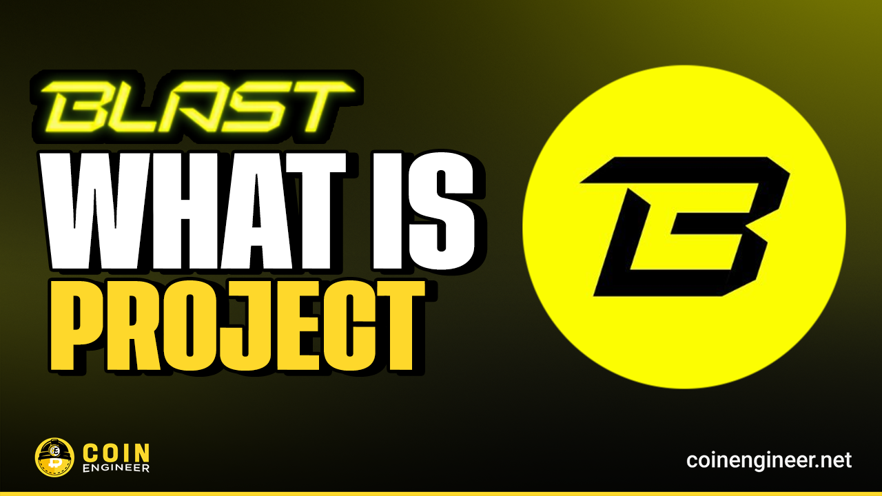 What is Blast (BLAST)? - Coin Engineer