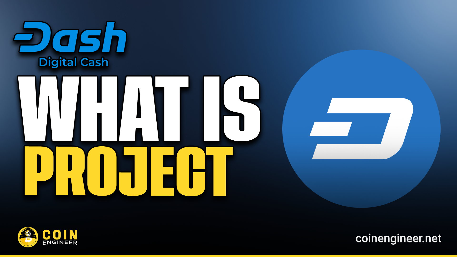 What is Dash (DASH)? - Coin Engineer
