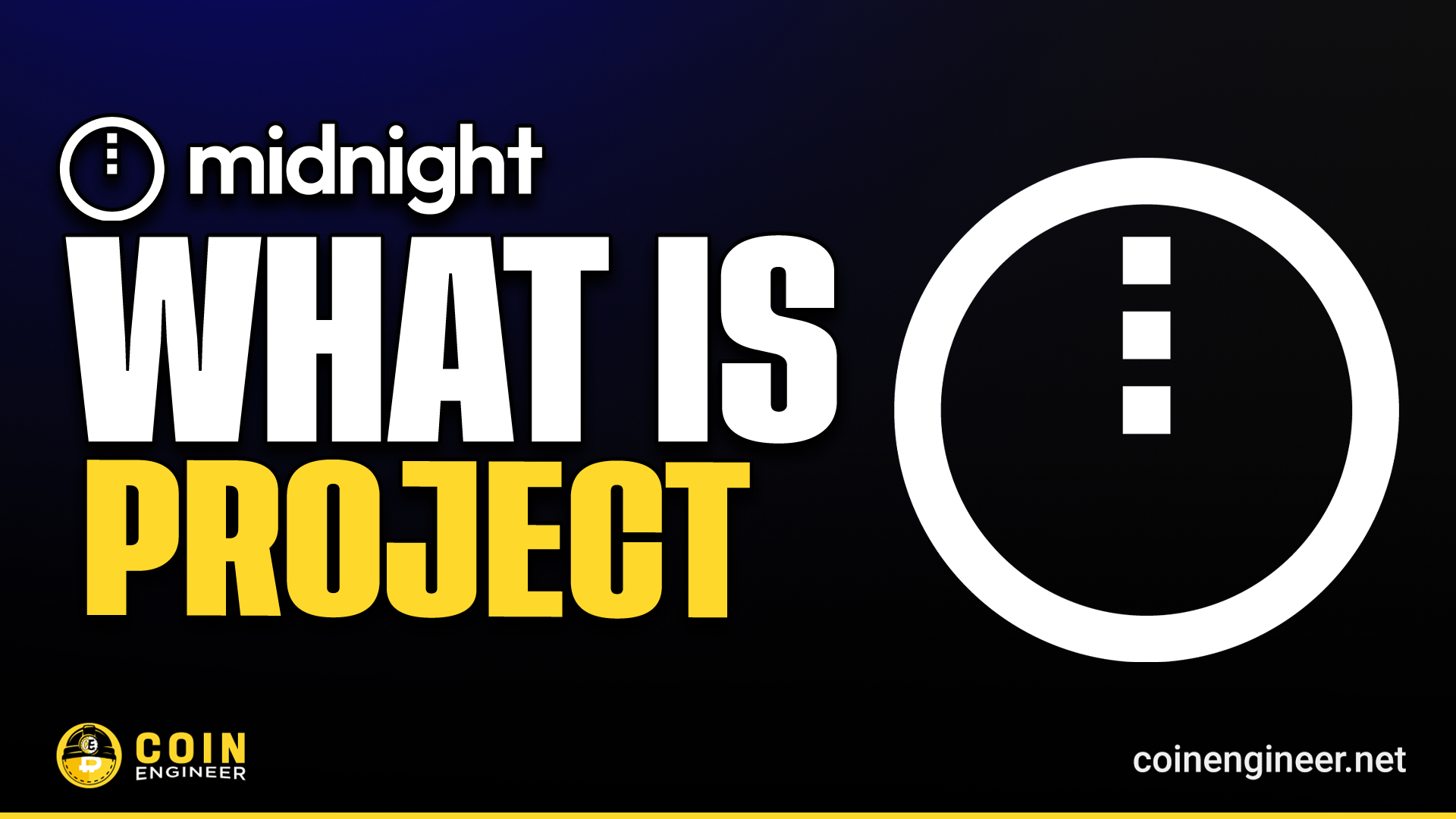 What is Midnight (NIGHT) Network ? - Coin Engineer