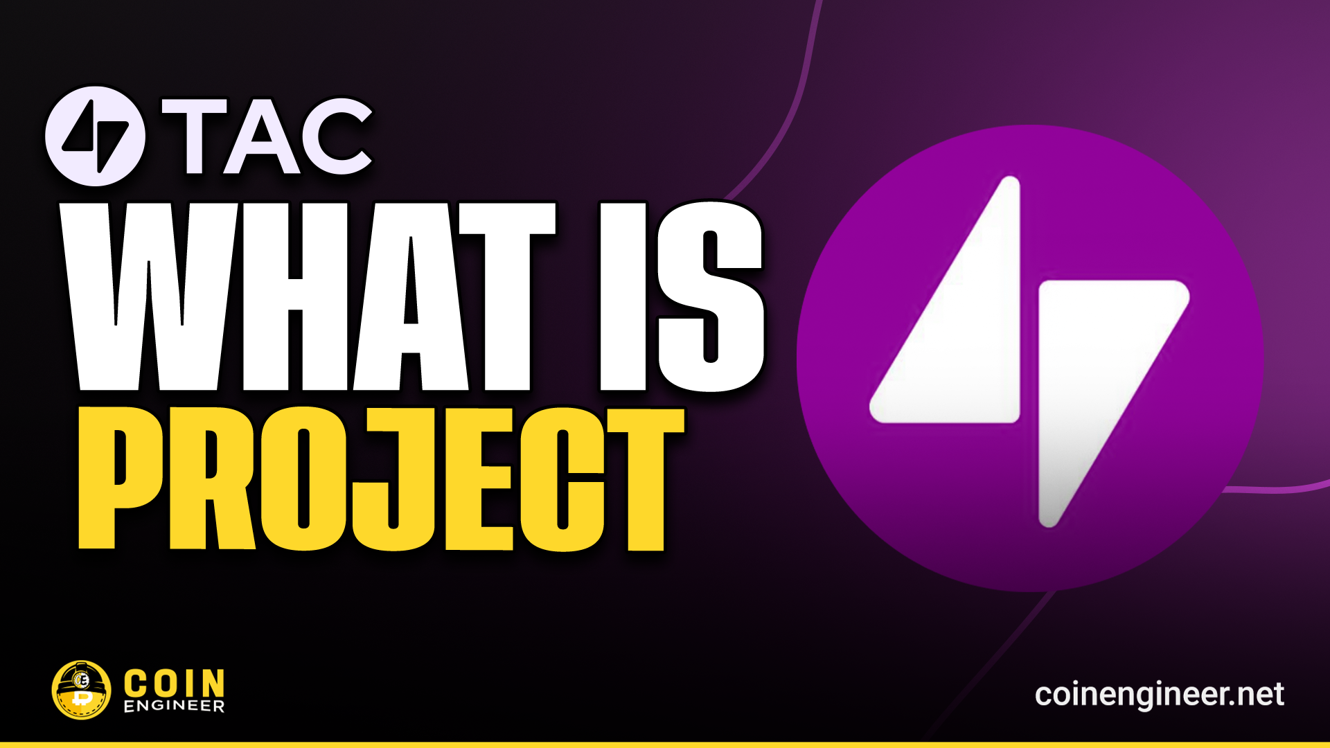 What Is TAC Protocol (TAC)? - Coin Engineer